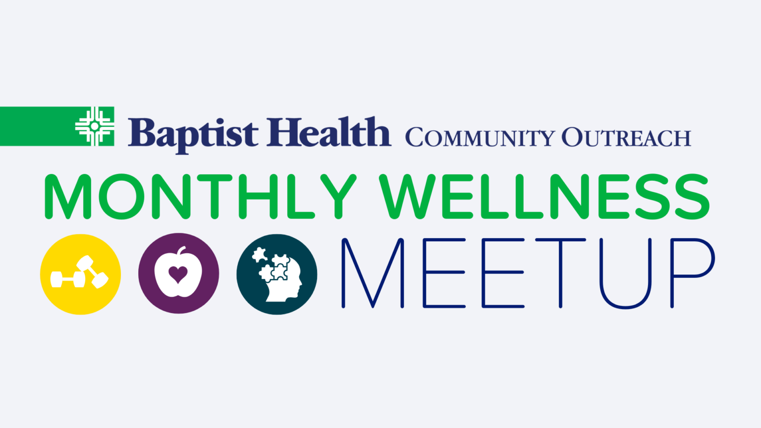 Baptist Health Community Outreach Hosts Free Monthly Wellness Meetups ...